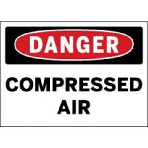 OSHA Danger Safety Sign: Compressed Air 10"x14" Adhesive Vinyl